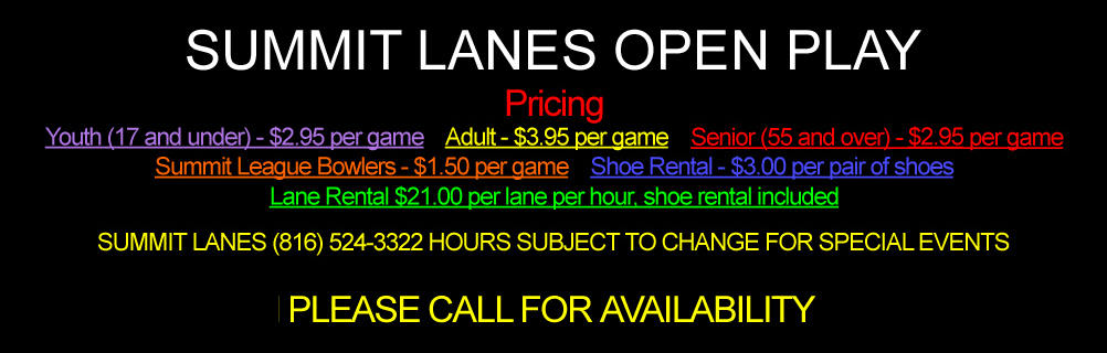 Open Play | Summit Lanes | Lee's Summit, MO